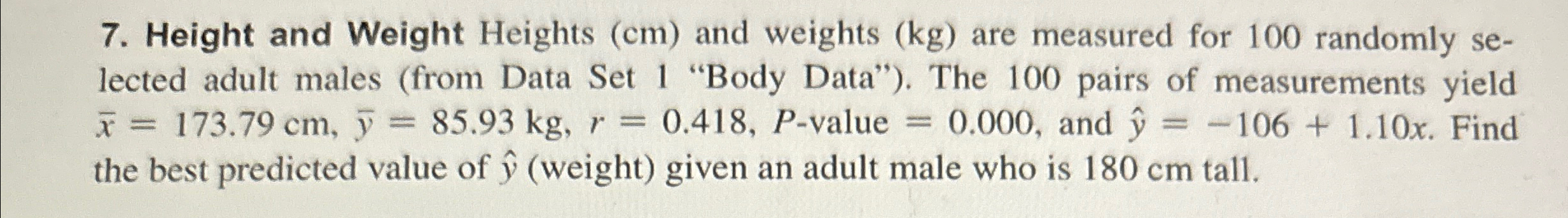 Solved Height and Weight Heights (cm) ﻿and weights (kg) ﻿are | Chegg.com