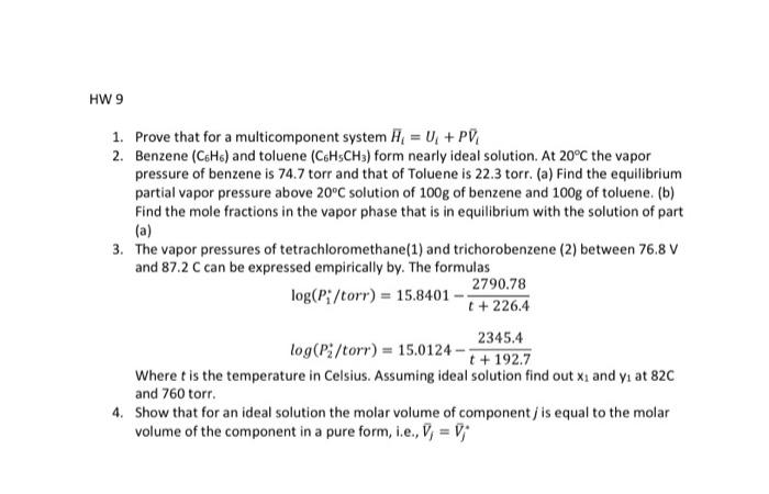 Solved HW 9 1. Prove that for a multicomponent system H = U. | Chegg.com