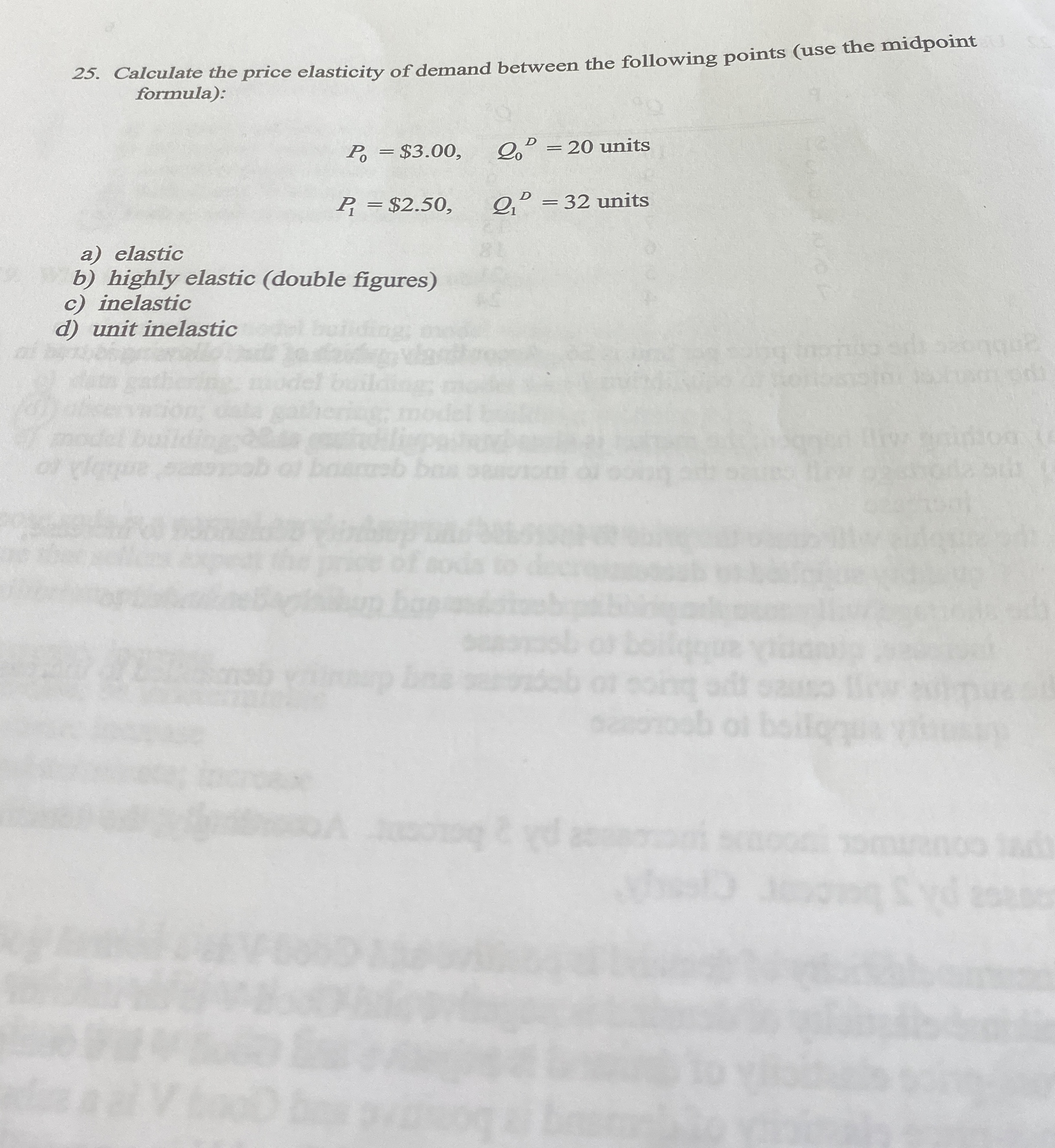 Solved Calculate the price elasticity of demand between the | Chegg.com