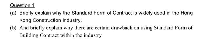 Question 1 (a) Briefly explain why the Standard Form | Chegg.com