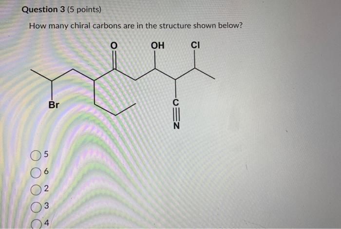 Solved How many chiral carbons are in the structure shown | Chegg.com