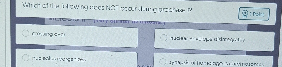 Solved Which of the following does NOT occur during prophase | Chegg.com