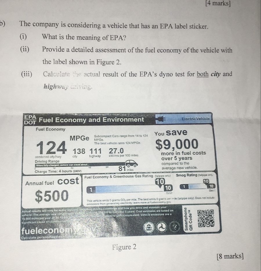 Solved The company is considering a vehicle that has an EPA | Chegg.com