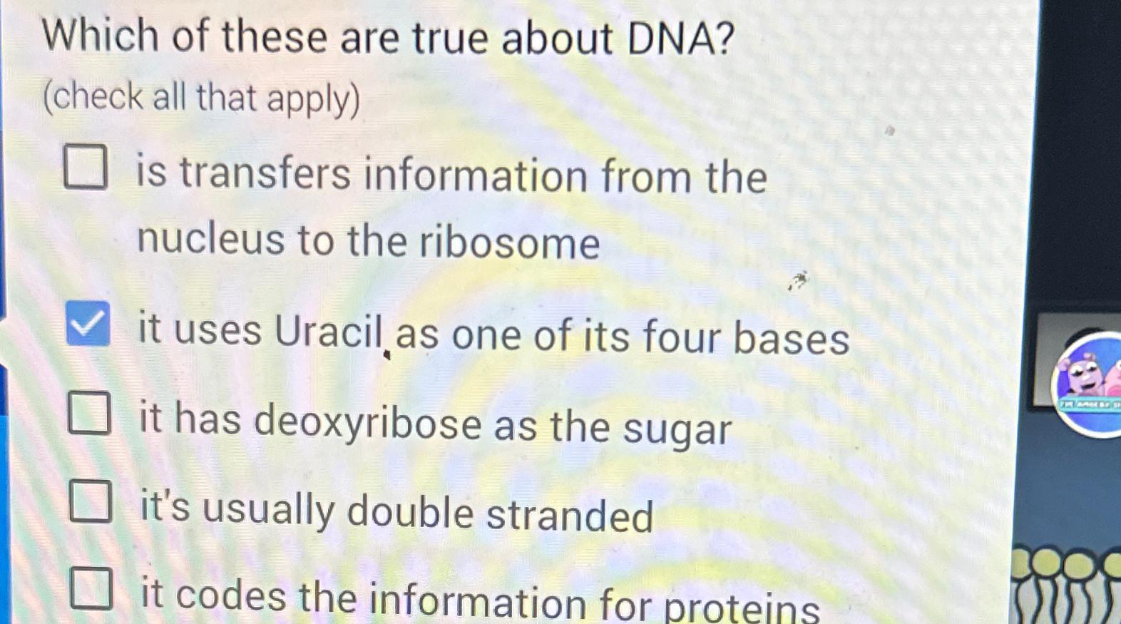 Solved Which of these are true about DNA?(check all that | Chegg.com