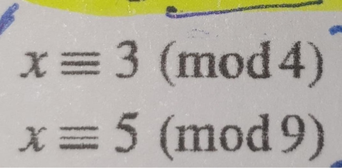 Solved 5. Using the CRT, solve the linear systems x= 3 | Chegg.com