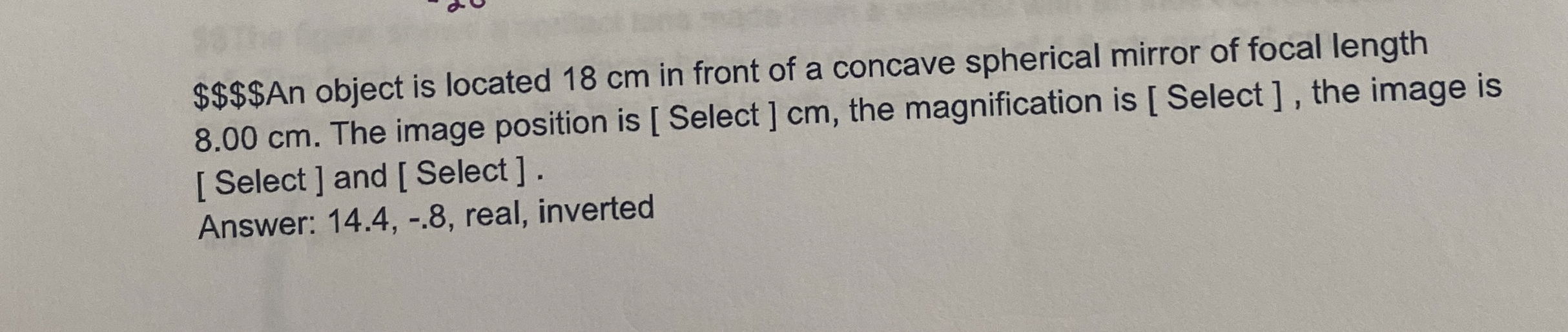 Solved $$$ An object is located 18cm ﻿in front of a concave | Chegg.com