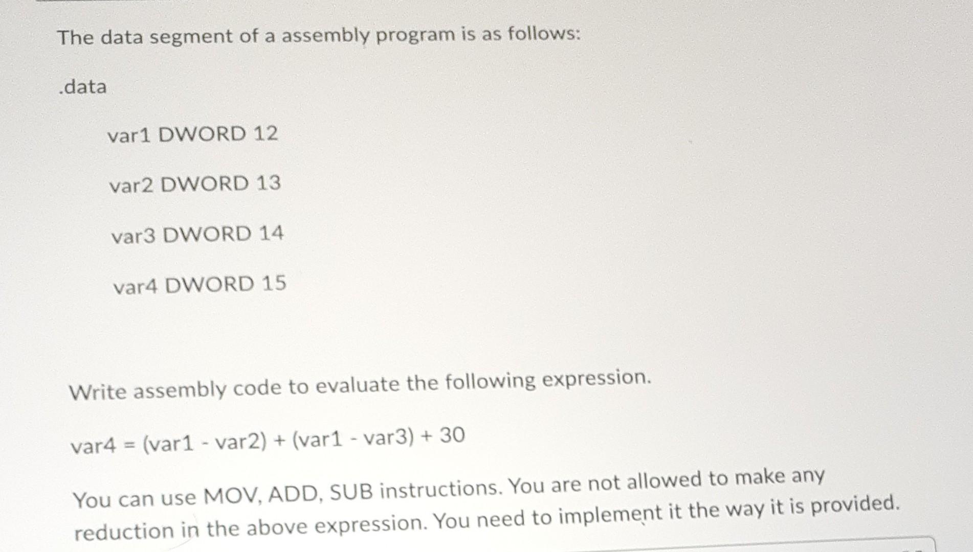 Solved The data segment of a assembly program is as follows: | Chegg.com