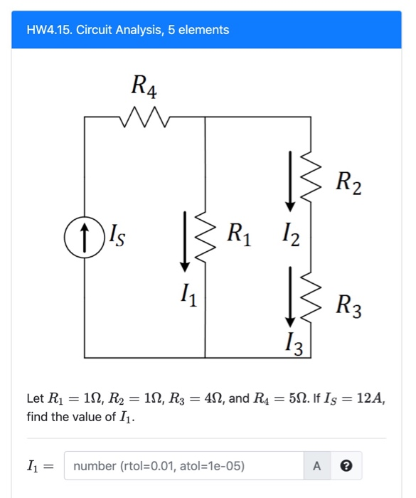 Solved HW4.15. Circuit Analysis, 5 elements RA R3 Let R1 = | Chegg.com