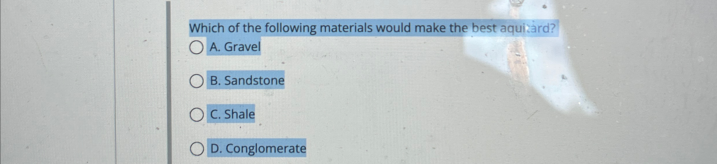 Solved Which of the following materials would make the best | Chegg.com