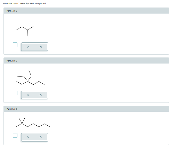 Solved Give the IUPAC name for each compound shown. Part 1 | Chegg.com