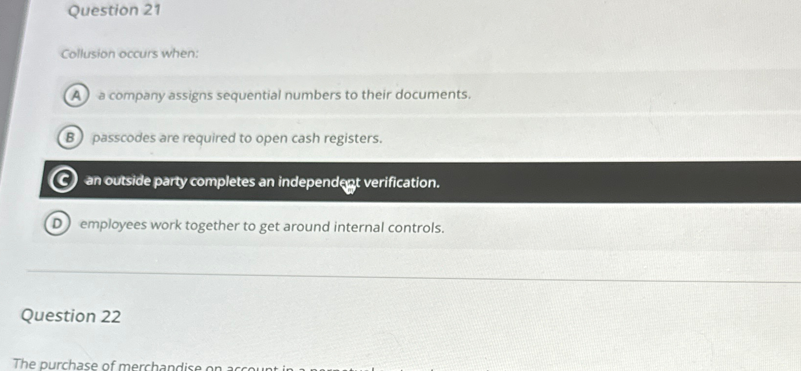 Solved Question 21Collusion occurs when:a company assigns | Chegg.com