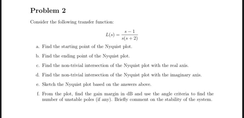 Solved Problem 2Consider the following transfer | Chegg.com