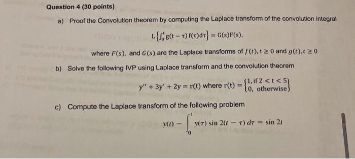 Solved Question 4 (30 points) a) Proof the Convolution | Chegg.com