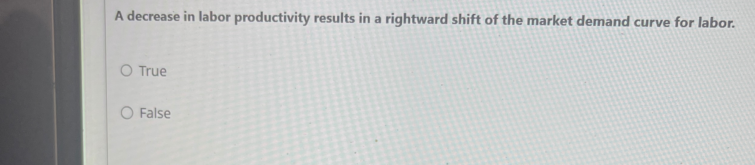 Solved A decrease in labor productivity results in a | Chegg.com