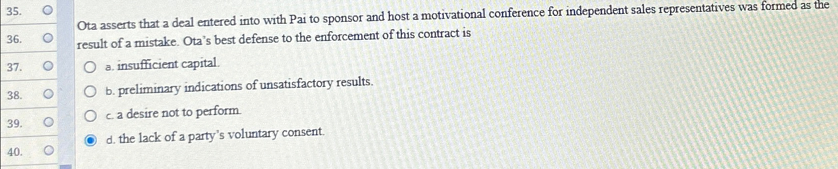 Solved Ota asserts that a deal entered into with Pai to | Chegg.com