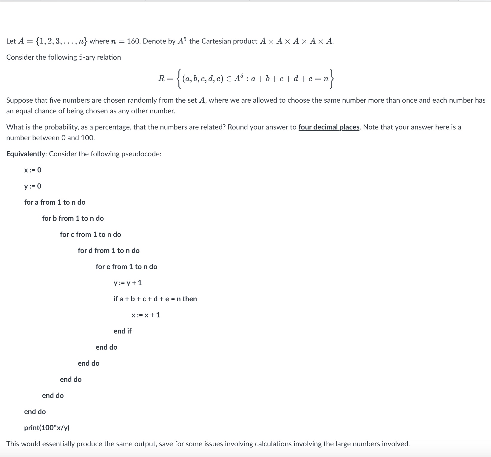 Solved Let A={1,2,3,dots,n} ﻿where n=160. ﻿Denote by A5 ﻿the | Chegg.com