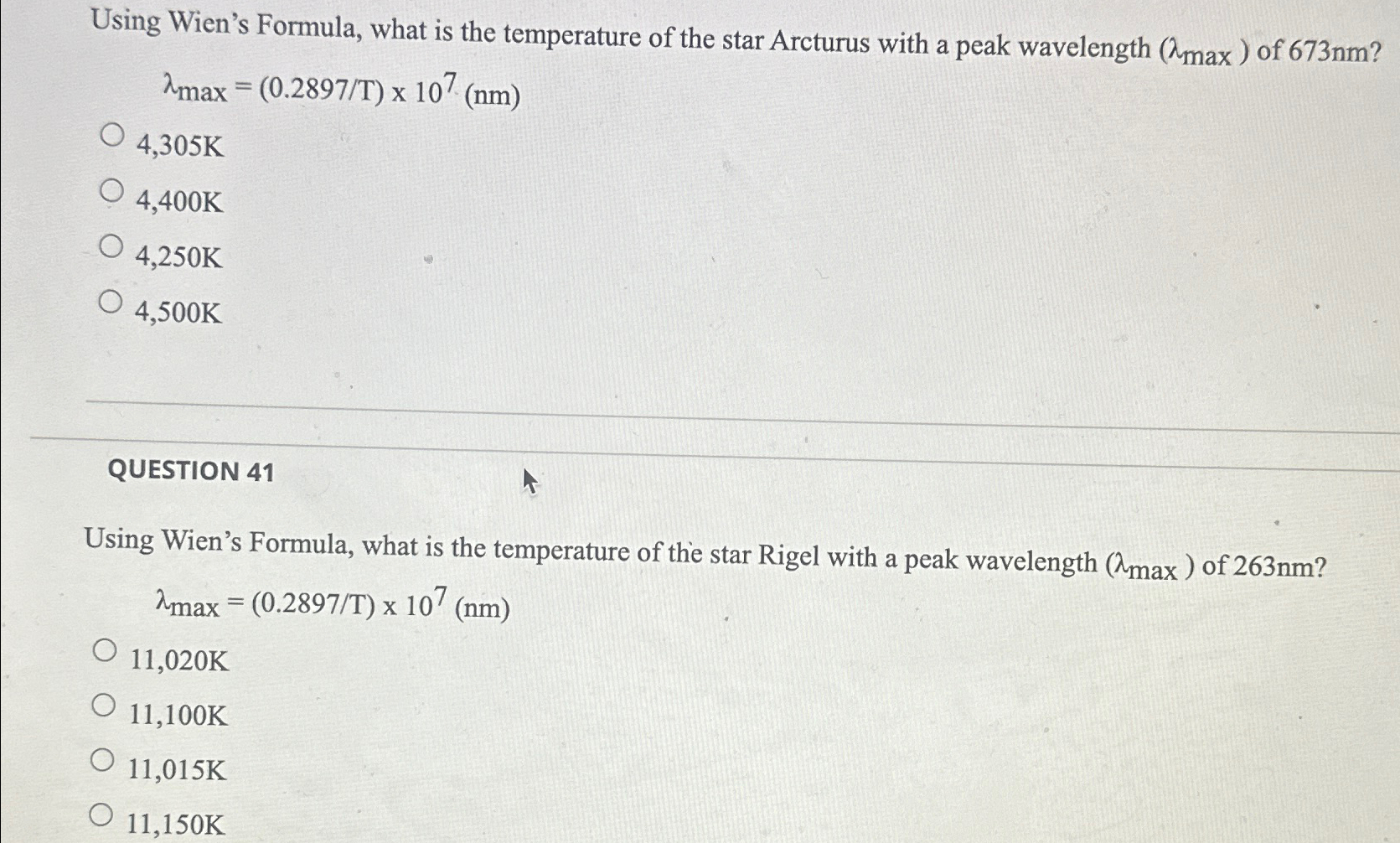 Solved Using Wien's Formula, what is the temperature of the | Chegg.com