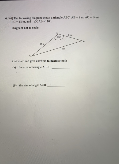 Solved 6.[+4) The following diagram shows a triangle ABC. AB | Chegg.com