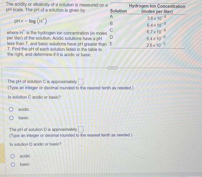 Solved The acidity or alkalinity of a solution is measured | Chegg.com