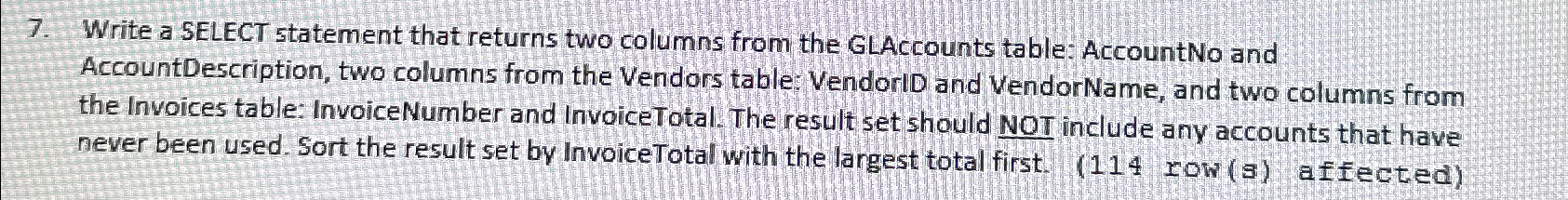 Solved Write a SELECT statement that returns two columns | Chegg.com