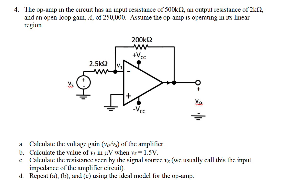 [Solved]: The op-amp in the circuit has an input resistanc