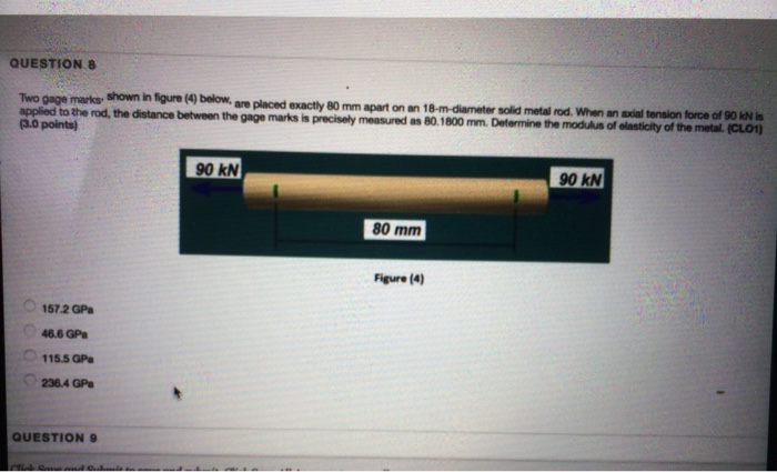 Solved QUESTION 8 Two gage marks Shown in figure (4) belw, | Chegg.com