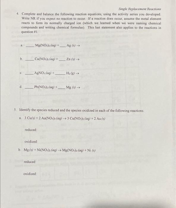 Solved Single Replacement Reactions 4. Complete and balance | Chegg.com