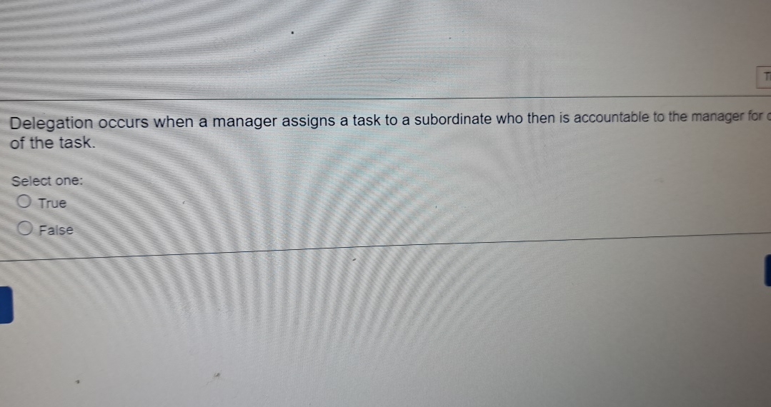 Solved Delegation occurs when a manager assigns a task to a | Chegg.com
