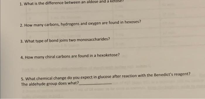 Solved 1. What is the difference between an aldose and a | Chegg.com