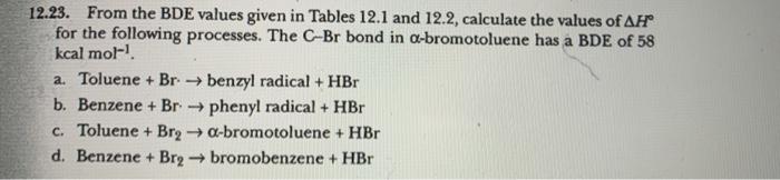 Solved 12.23. From the BDE values given in Tables 12.1 and | Chegg.com