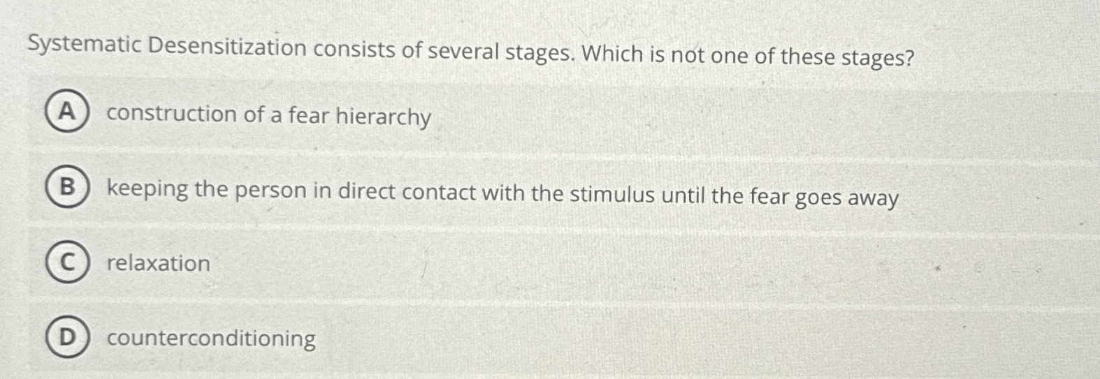 Solved Systematic Desensitization consists of several | Chegg.com