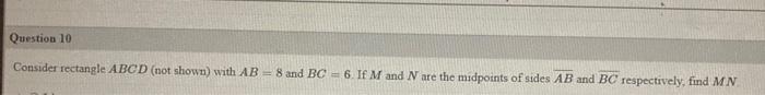 Solved Consider rectangle ABCD (not shown) with AB=8 and | Chegg.com
