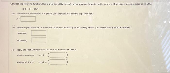 Solved Consider The Following Function Use A Graphing