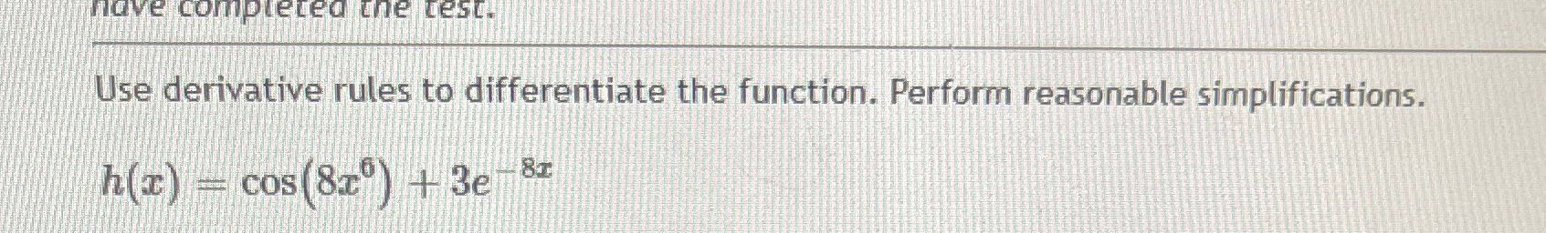 Solved Use derivative rules to differentiate the function. | Chegg.com