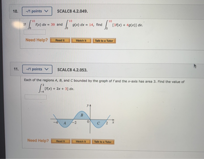 Solved 10. - 1 points SCALC8 4.2.049. " ["ºrw) dx = 39 and | Chegg.com