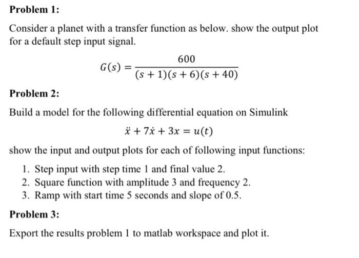 Solved Solving problems 2 and 3 using easy MATLAB codes, | Chegg.com