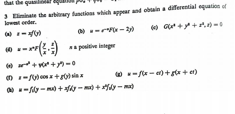Solved 3 Eliminate the arbitrary functions which appear and | Chegg.com