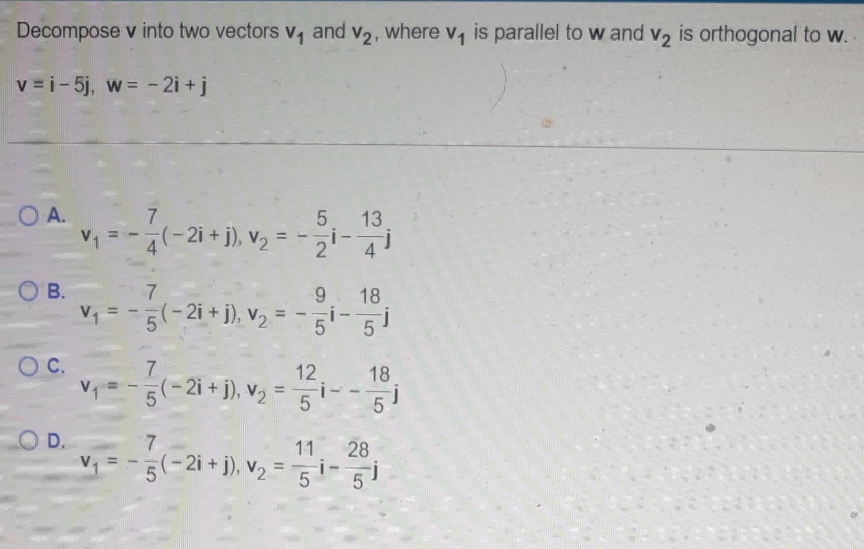 Solved Decompose v into two vectors v1 and v2, where v1 is | Chegg.com