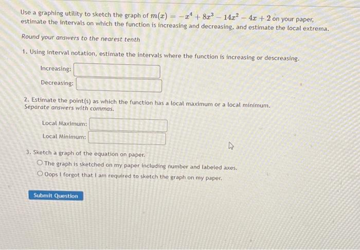 Solved 4 2 On Your Paper Use A Graphing Utility To Sketch
