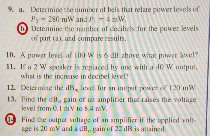 Solved 9. a. Determine the number of bels that relate power | Chegg.com