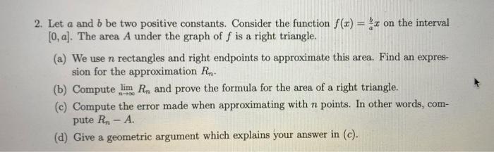 2. Let a and b be two positive constants. Consider | Chegg.com