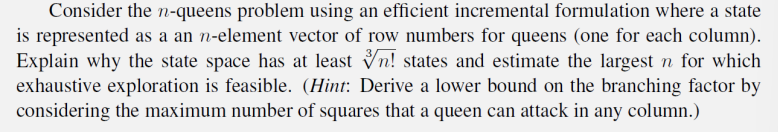 Solved Consider the n-queens problem using an efficient | Chegg.com