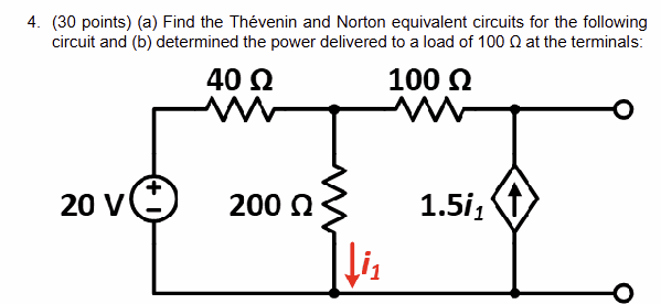Solved 4. (30 ﻿points) (a) ﻿Find the Thévenin and Norton | Chegg.com