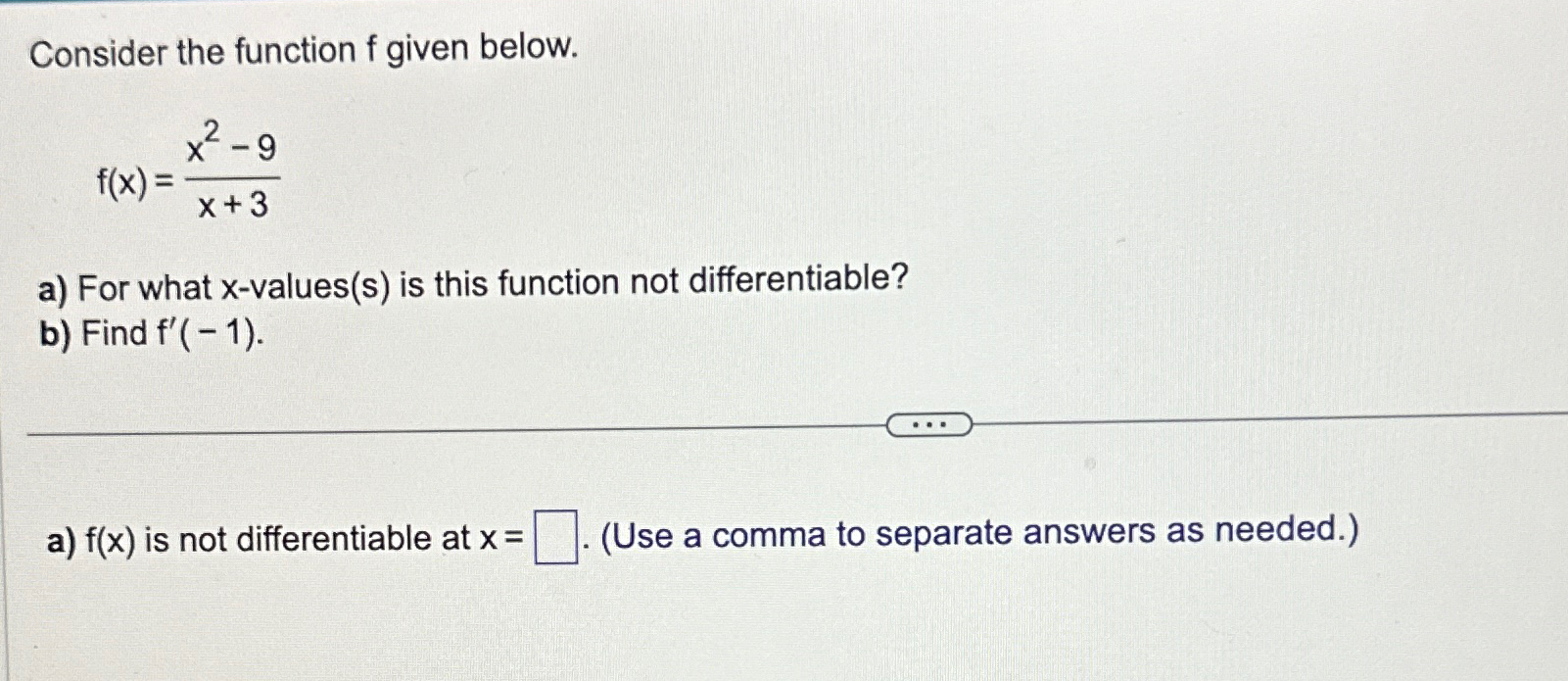 Solved Consider the function f ﻿given below.f(x)=x2-9x+3a) | Chegg.com