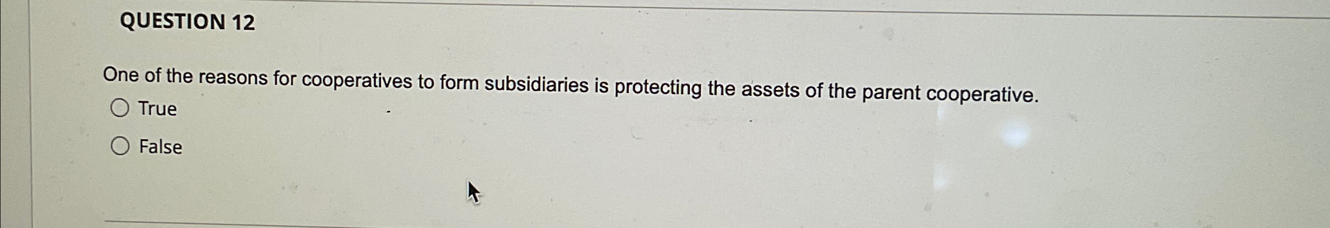 Solved QUESTION 12One of the reasons for cooperatives to | Chegg.com