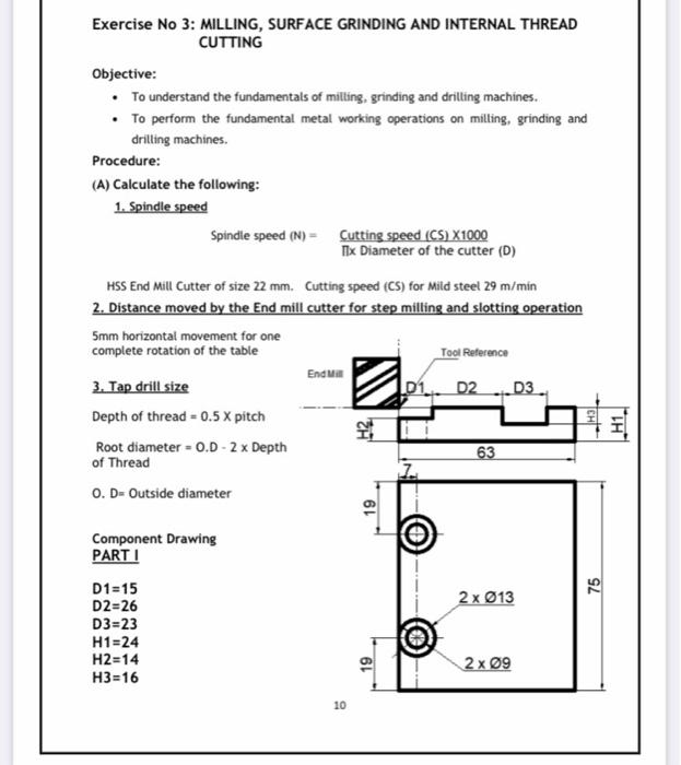 Solved Exercise No 3: MILLING, SURFACE GRINDING AND INTERNAL | Chegg.com