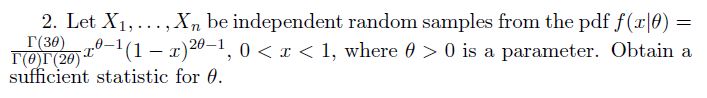 Solved Let x1,dots,xn ﻿be independent random samples from | Chegg.com