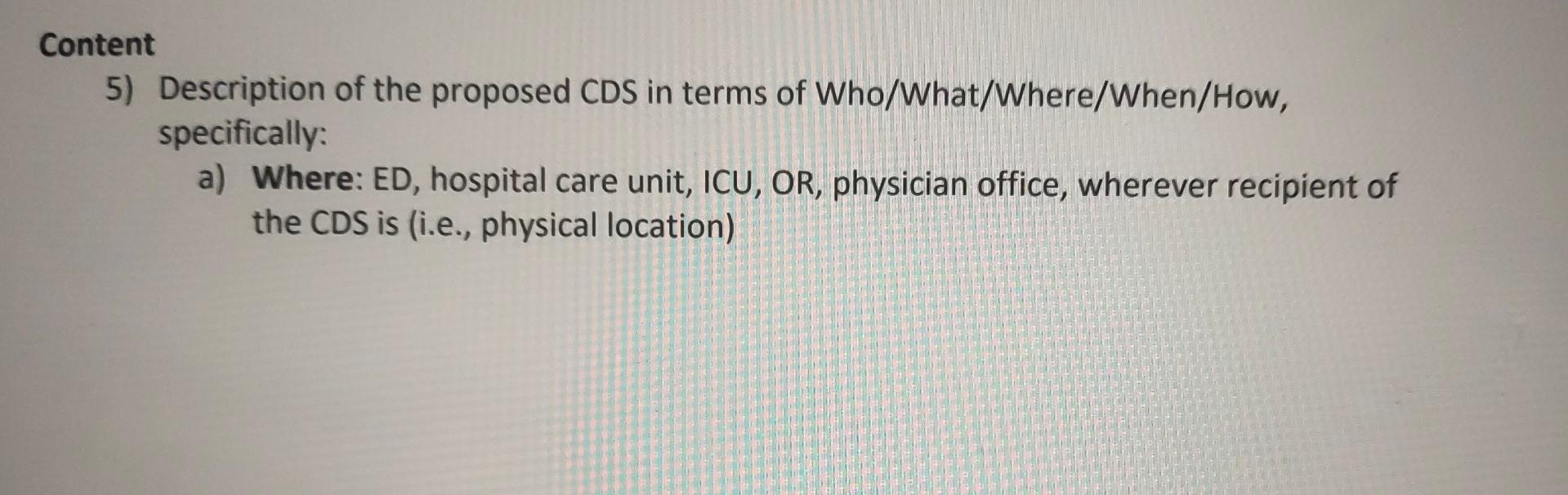 Solved Content 5) Description of the proposed CDS in terms | Chegg.com
