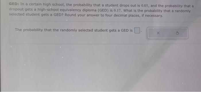 Solved GED: In a certain high school, the probability that a | Chegg.com