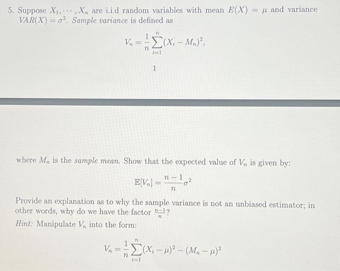 Solved 5. Suppose \\( X_{1}, \\cdots, X_{n} \\) are i.i.d | Chegg.com